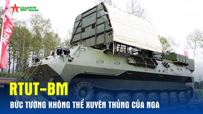 Rtut-BM - Bức tường không thể xuyên thủng của Nga