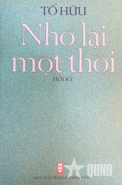 Kỷ niệm với nhà thơ Tố Hữu